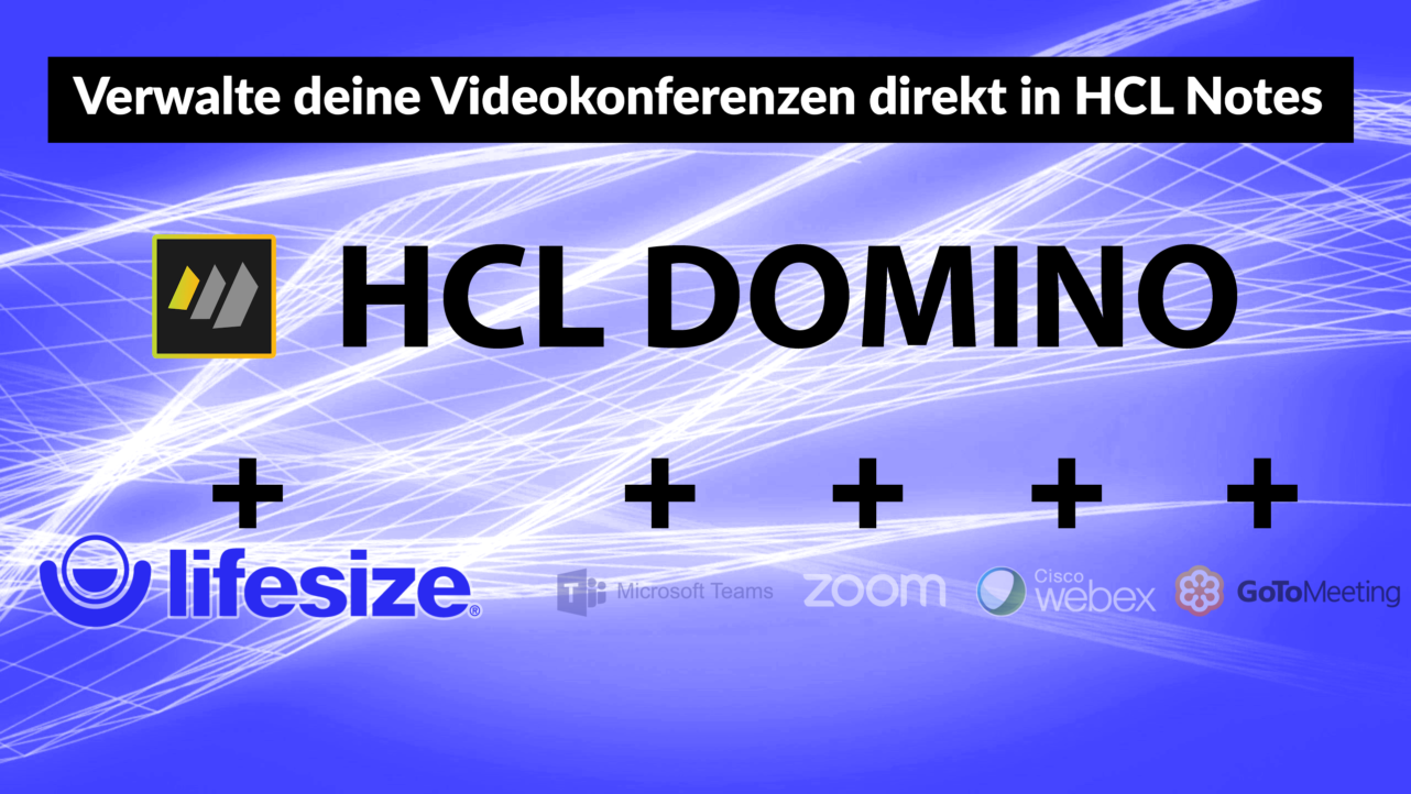 Webinar: HCL Notes Client mit Lifesize nutzen - Notes2conf